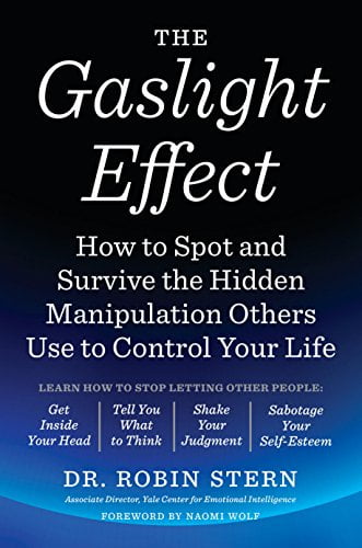 Pre-Owned The Gaslight Effect: How to Spot and Survive the Hidden ...
