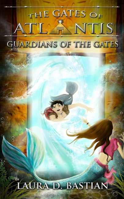 The Gates of Atlantis Guardians of the Gates, Book 2, (Paperback ...