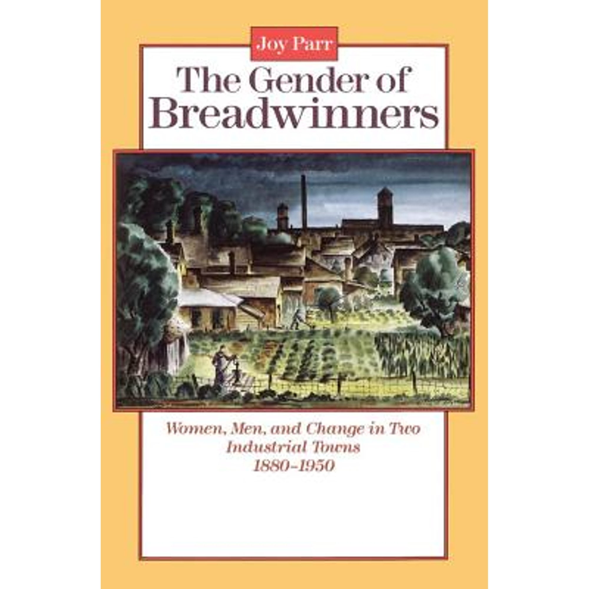 Pre-Owned The Gender of Breadwinners: Women, Men and Change in Two ...