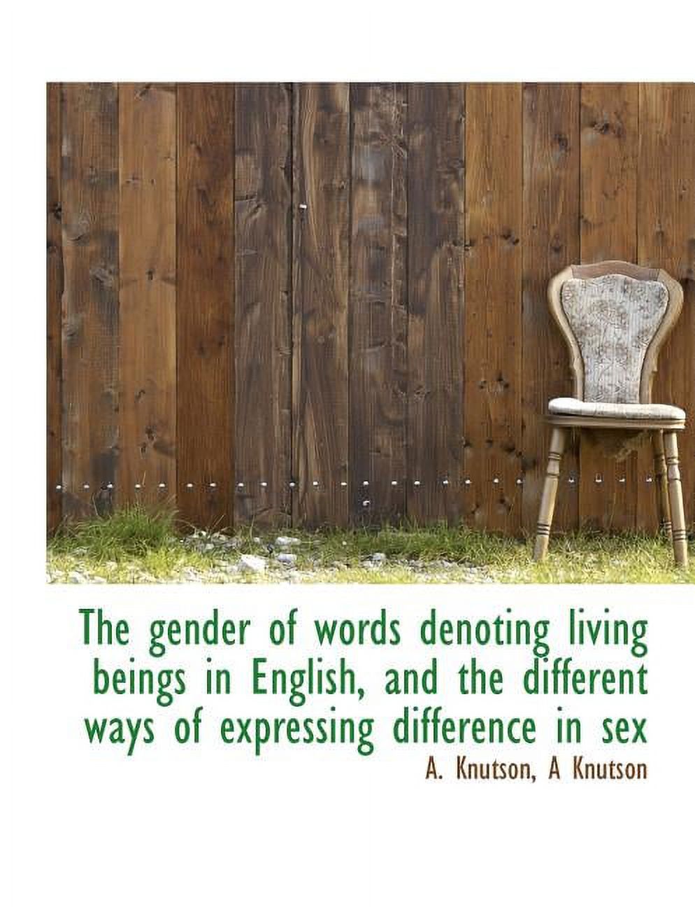 The Gender of Words Denoting Living Beings in English, and the ...
