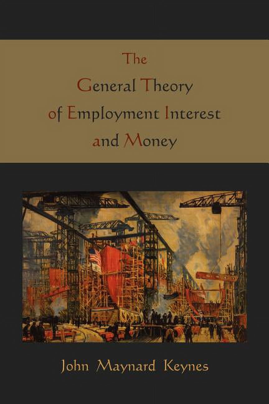 The General Theory of Employment Interest and Money (Paperback ...