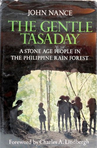 Pre-Owned The Gentle Tasaday A Stone Age Poepl in the Philippine Rain ...