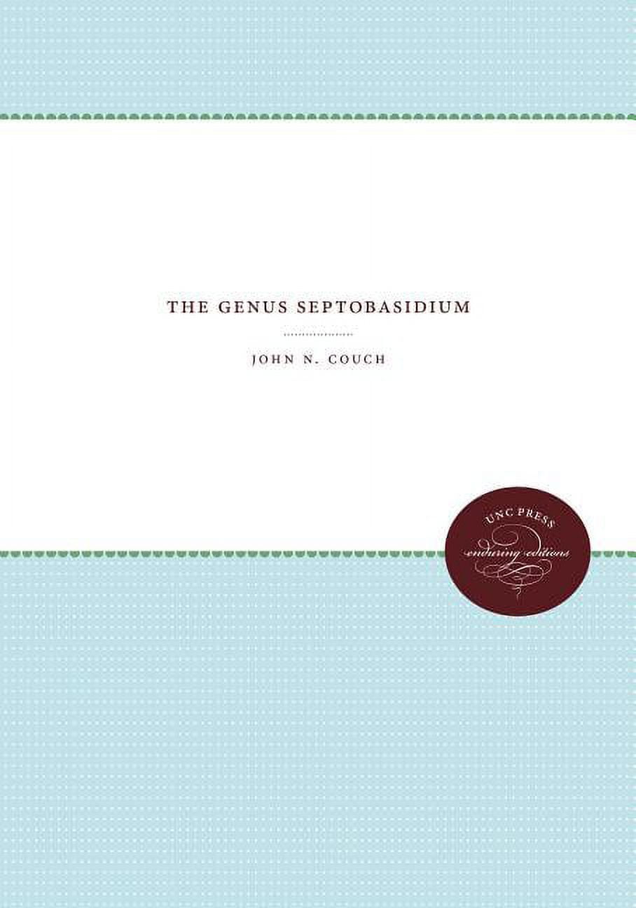 The Genus Septobasidium, (Paperback) - Walmart.com