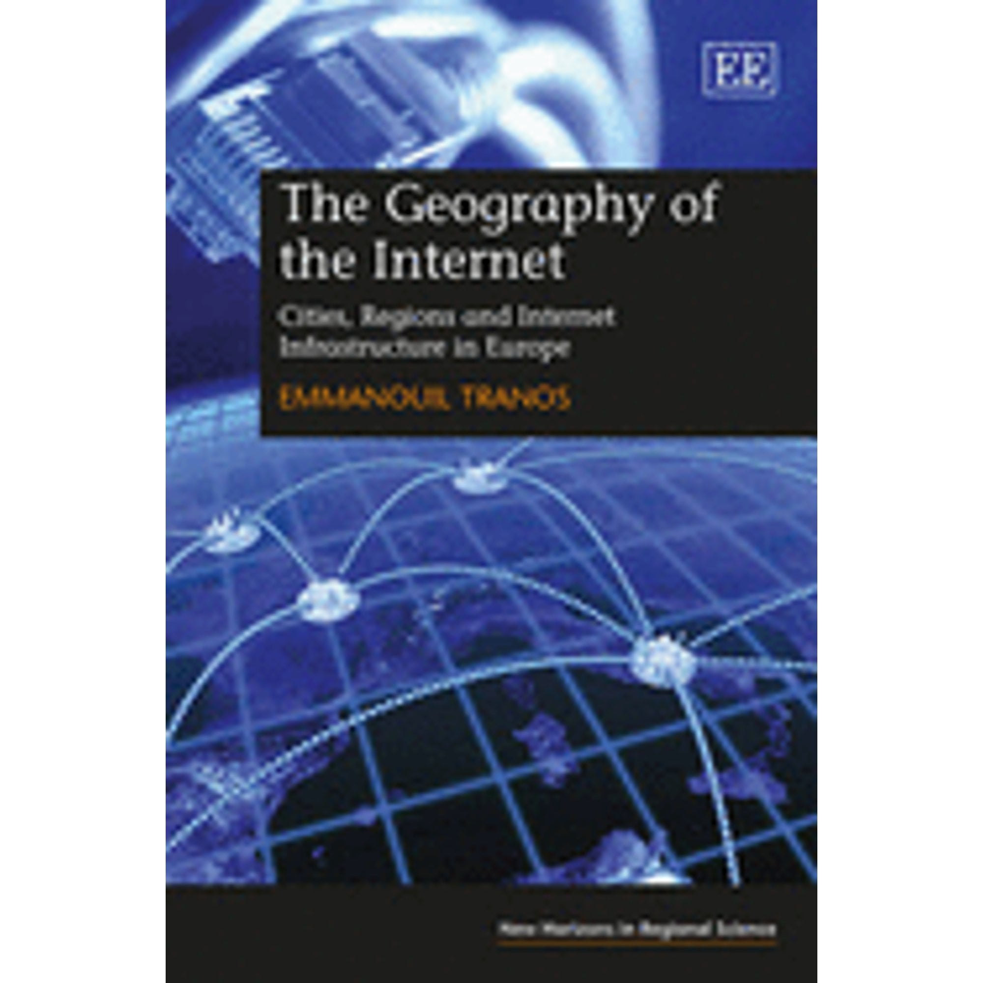 Pre-Owned The Geography of the Internet: Cities, Regions and Internet ...