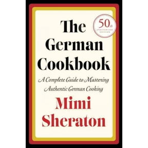 Bavarian Cooking: A Bavarian Cookbook with Authentic Bavarian Recipes ...