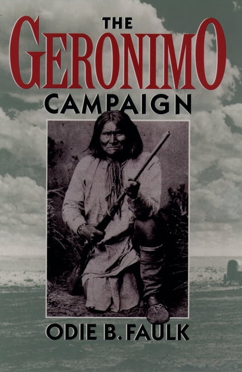 The Geronimo Campaign, (Paperback) - Walmart.com