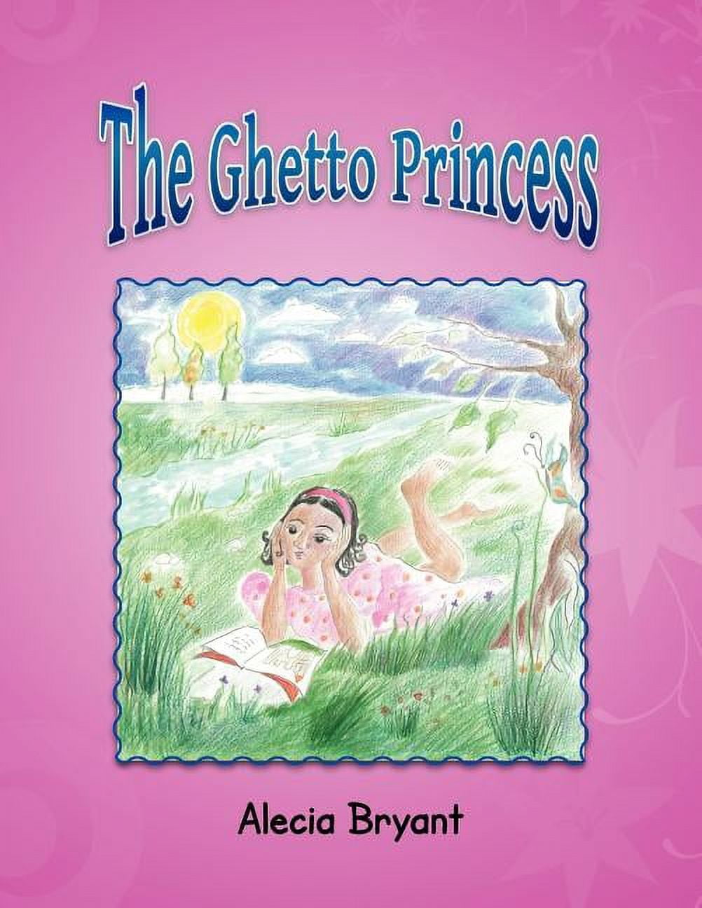 The Ghetto Princess (Paperback) - Walmart.com