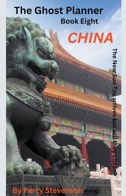 The Ghost Planner The Ghost Planner ... Book Eight ... China, Book 8 ...