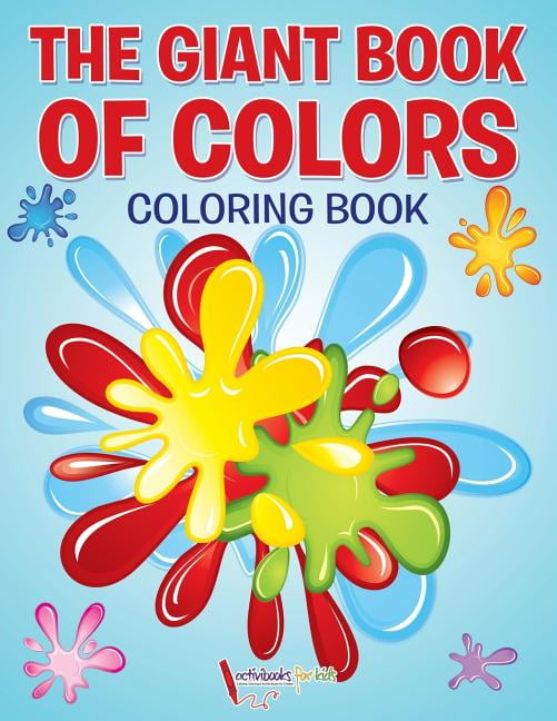The Giant Book of Colors Coloring Book (Paperback) - Walmart.com