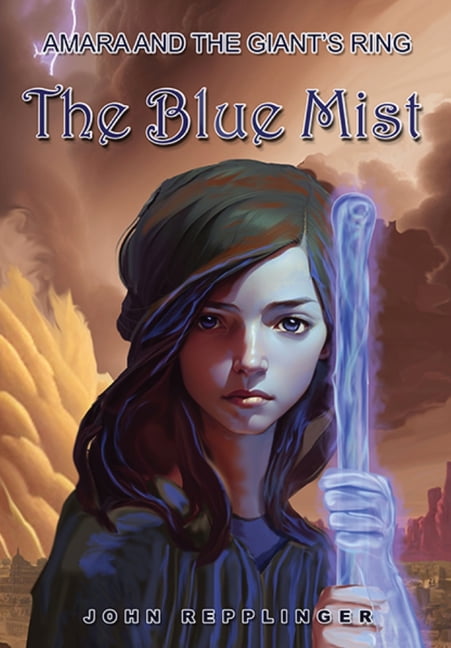 The Giant's Ring: Amara and the Giant's Ring: The Blue Mist (Hardcover) - Walmart.com