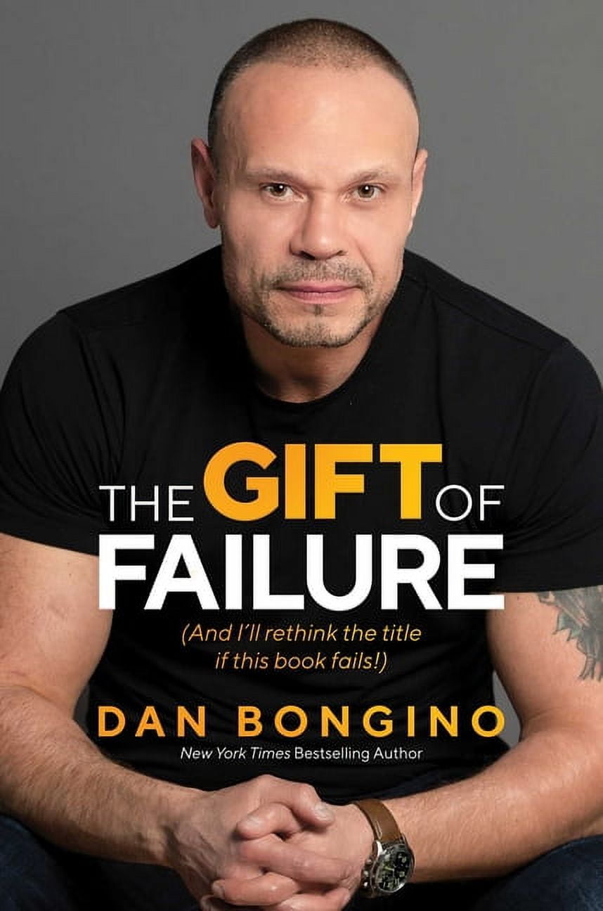 The Gift of Failure: (And I'll Rethink the Title If This Book Fails ...
