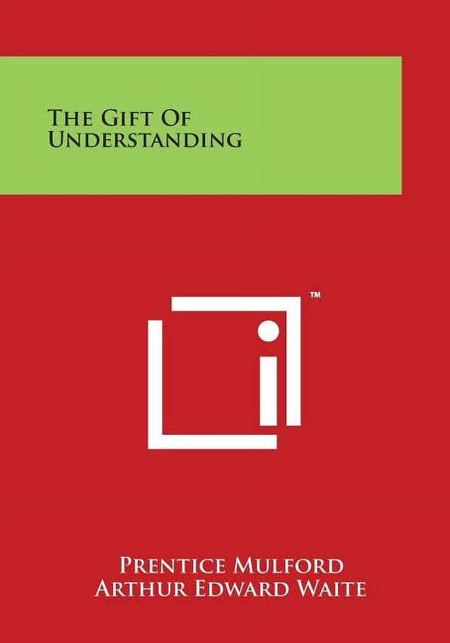 The Gift of Understanding, (Paperback) - Walmart.com