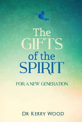 Pre-Owned The Gifts of the Spirit for a New Generation (Paperback ...