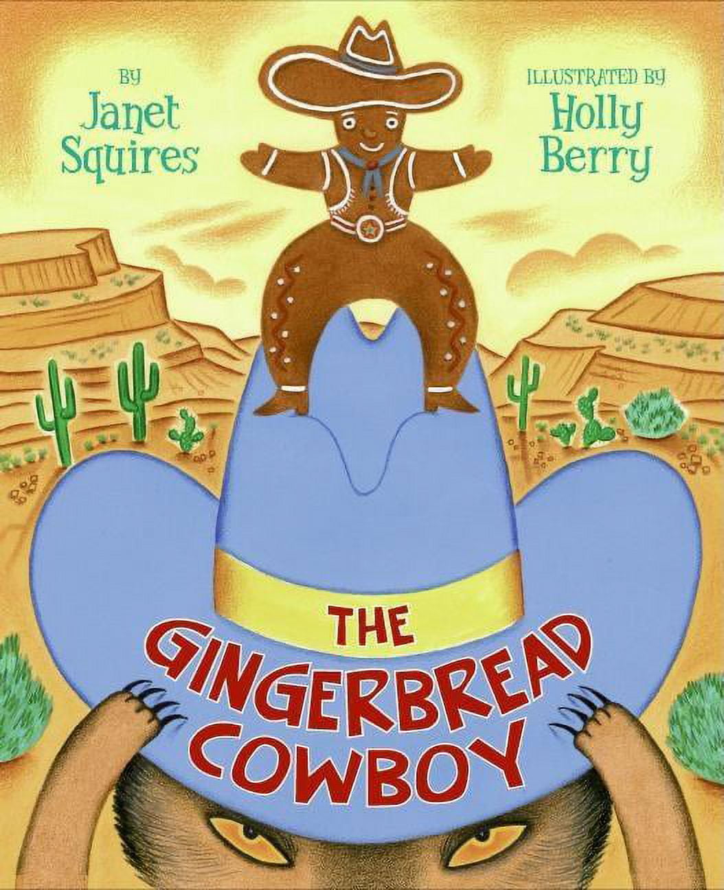 The Gingerbread Cowboy, (Hardcover) - Walmart.com