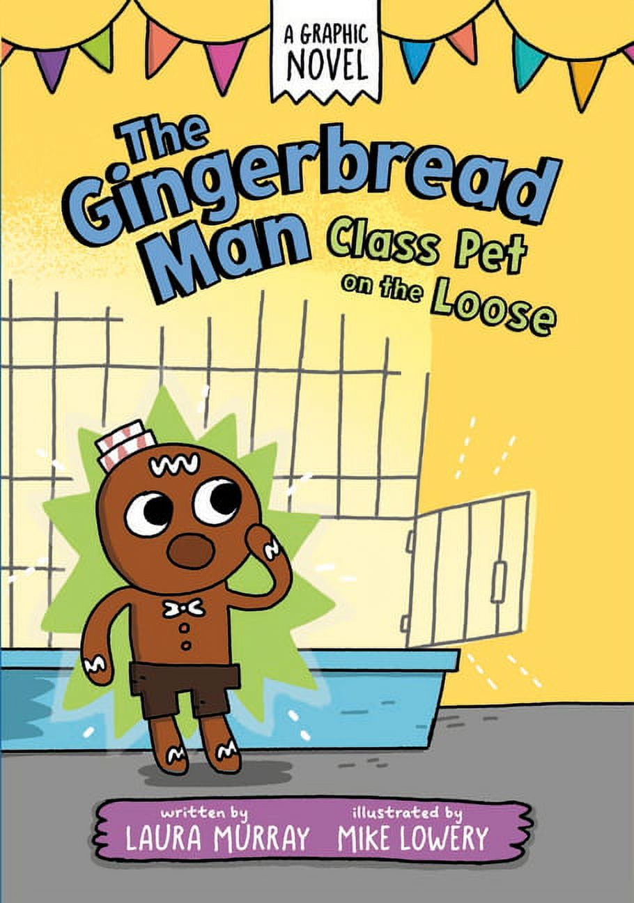 The Gingerbread Man Is Loose Graphic Novel: The Gingerbread Man: Class ...