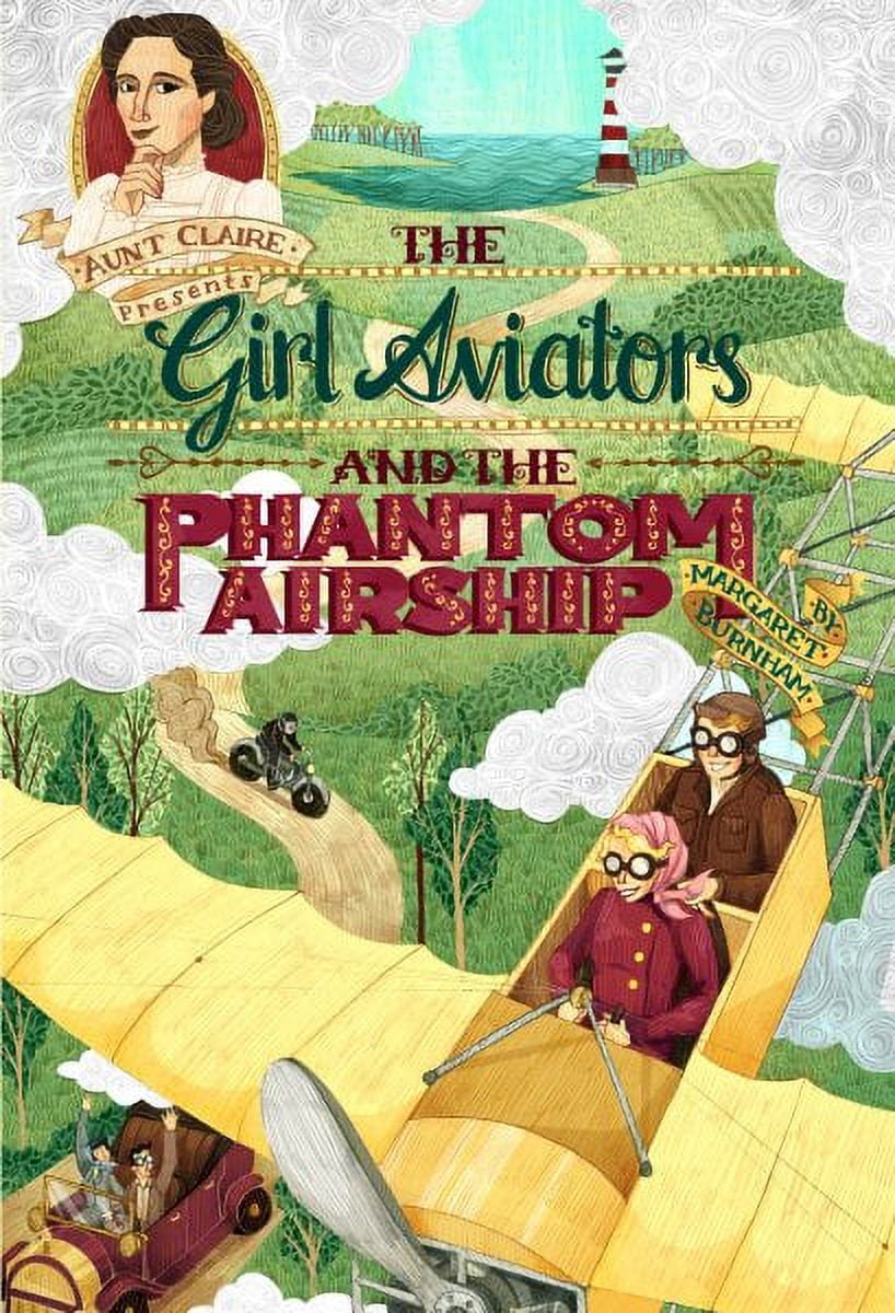 The Girl Aviators and the Phantom Airship - Walmart.com