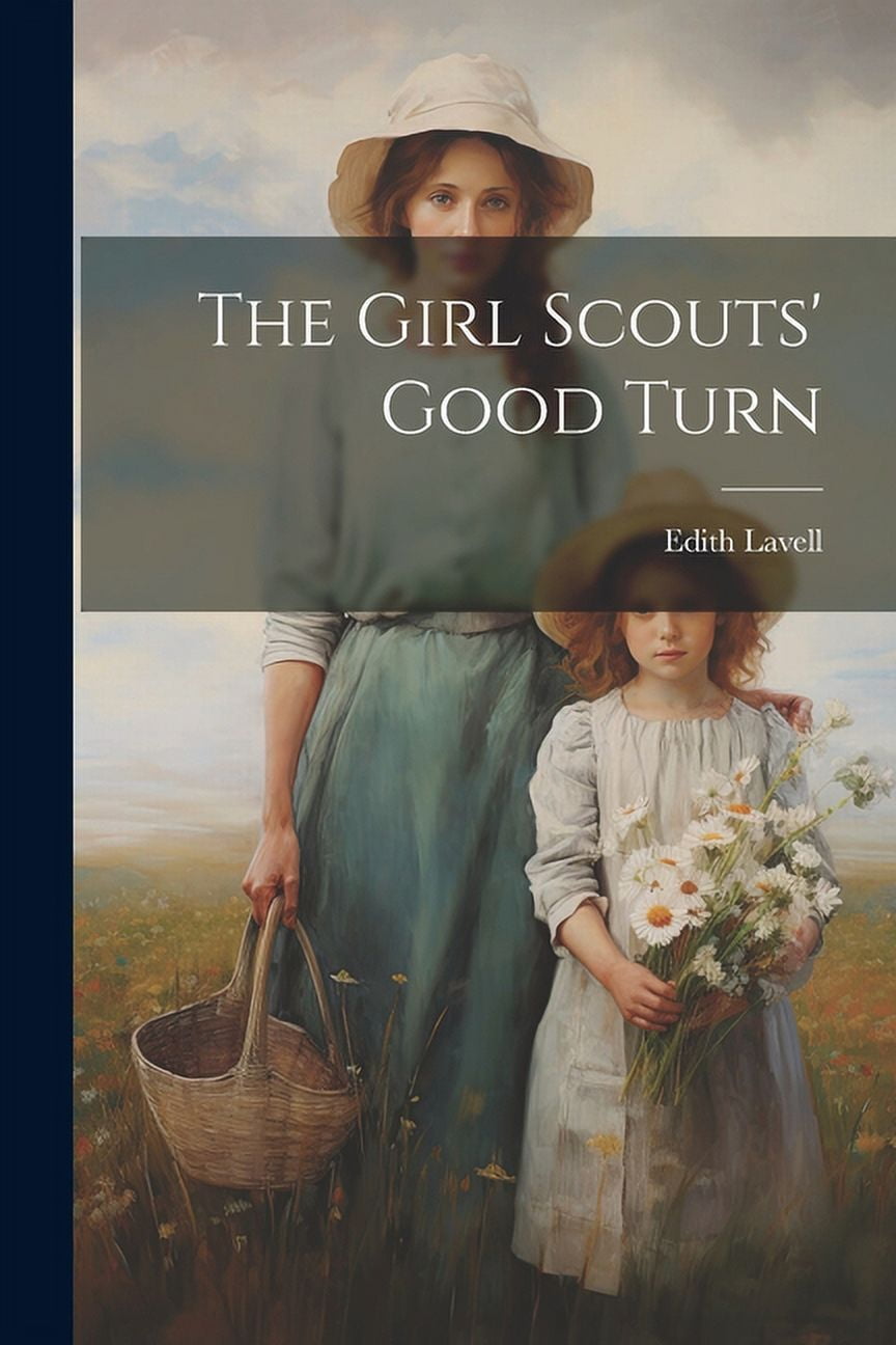 The Girl Scouts' Good Turn (Paperback) - Walmart.com