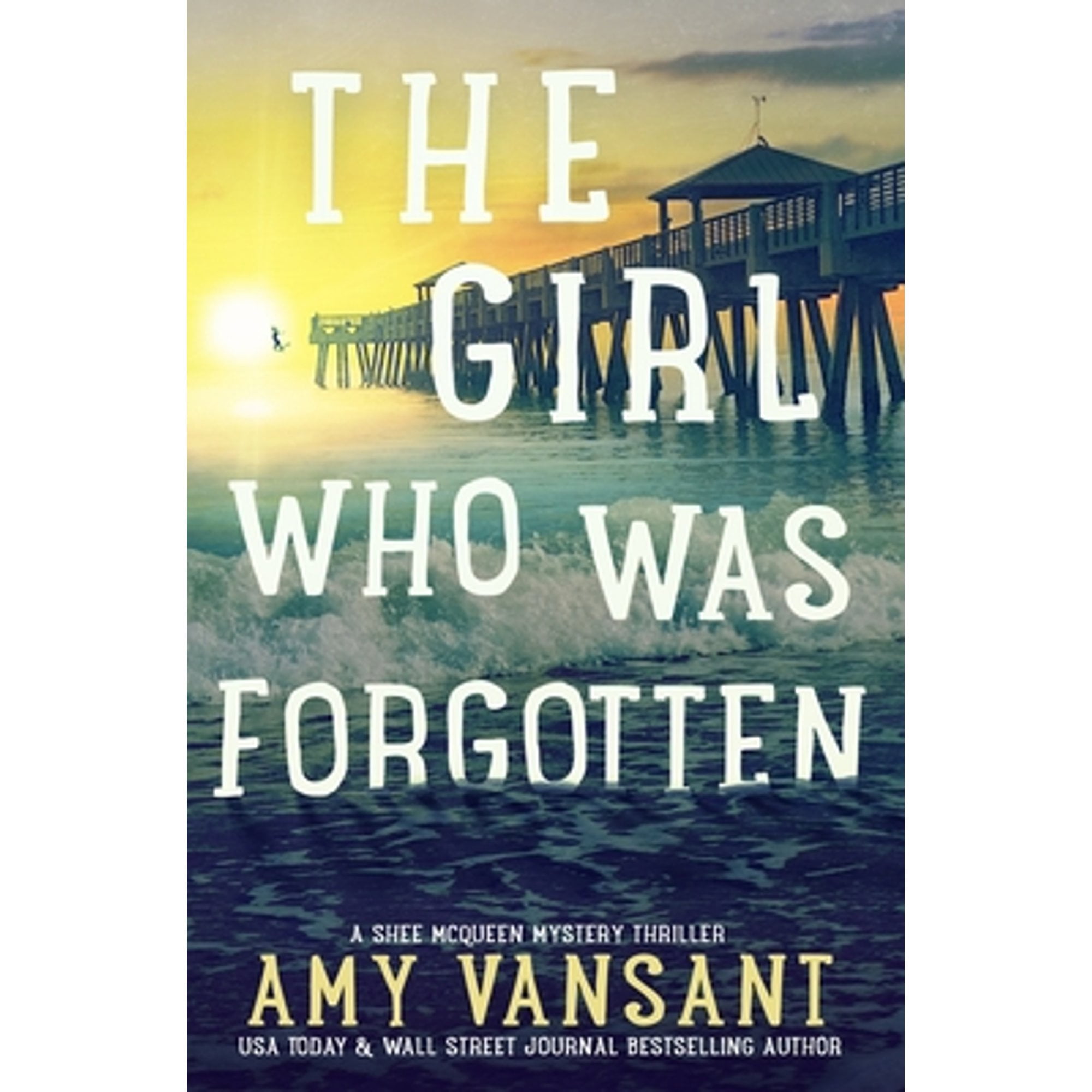 Pre Owned The Girl Who Was Forgotten An Action Packed Mystery Thriller Paperback By Amy