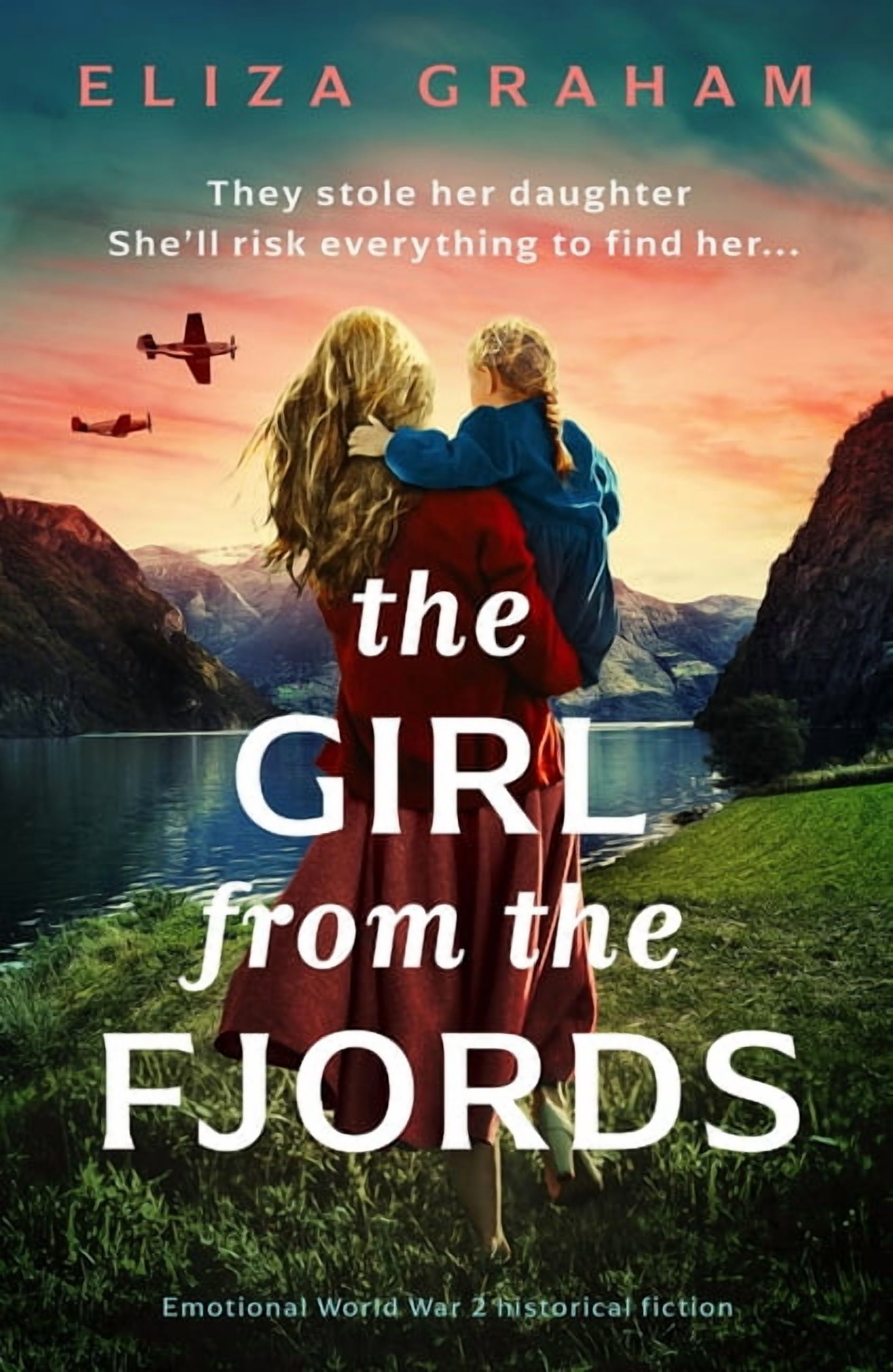 The Girl from the Fjords: Emotional World War 2 Historical Fiction ...