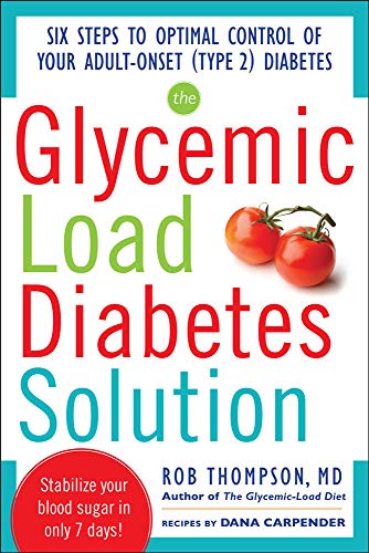 Pre-Owned The Glycemic Load Diabetes Solution: Six Steps to Optimal ...
