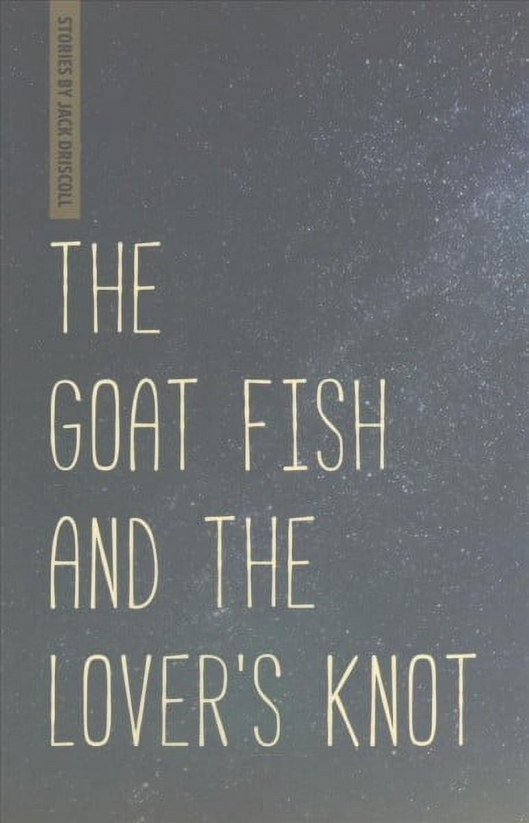 The Goat Fish and the Lover's Knot - Walmart.com