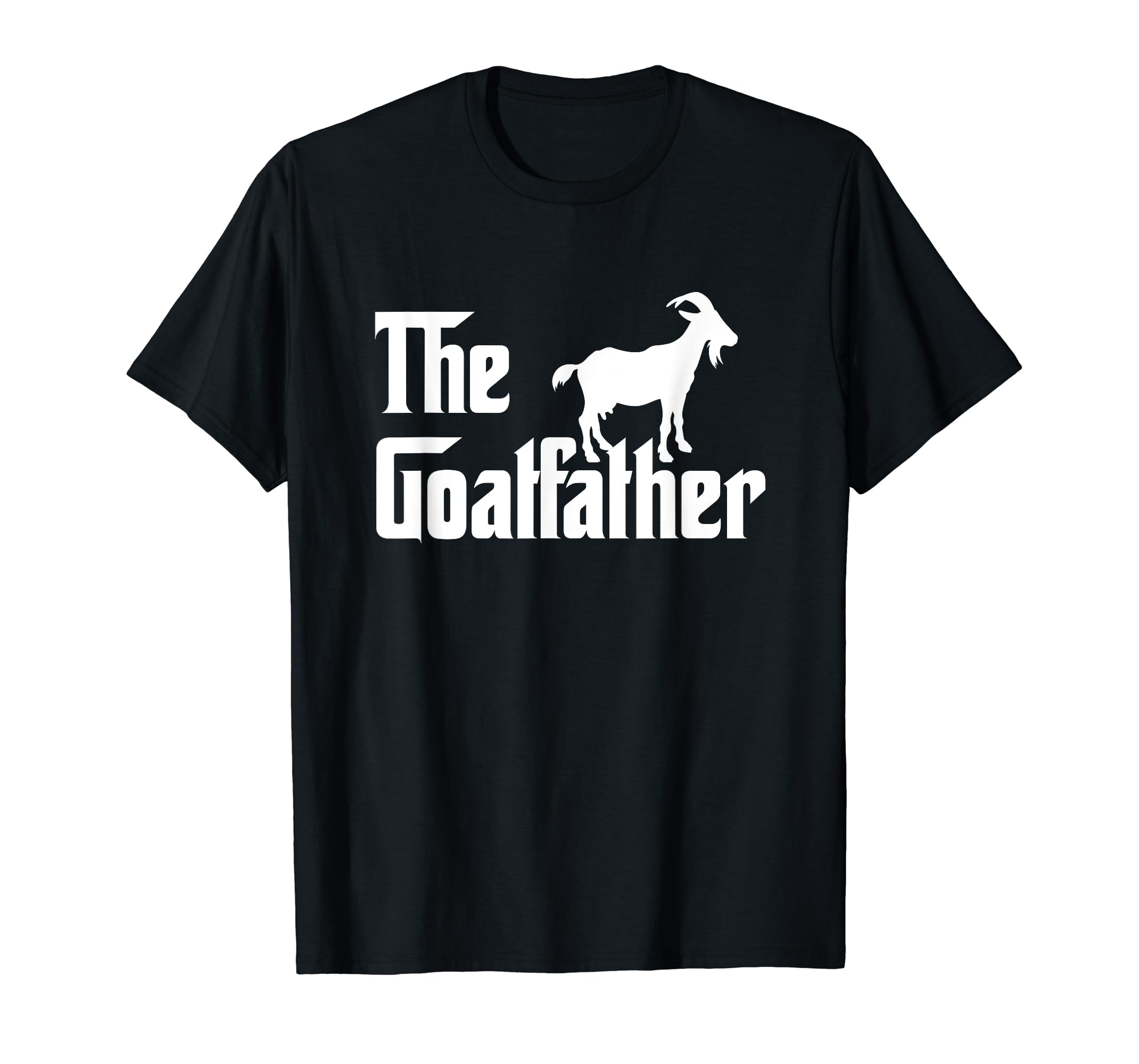 The Goatfather Funny Goat Father Lover T-Shirt Gift - Walmart.com