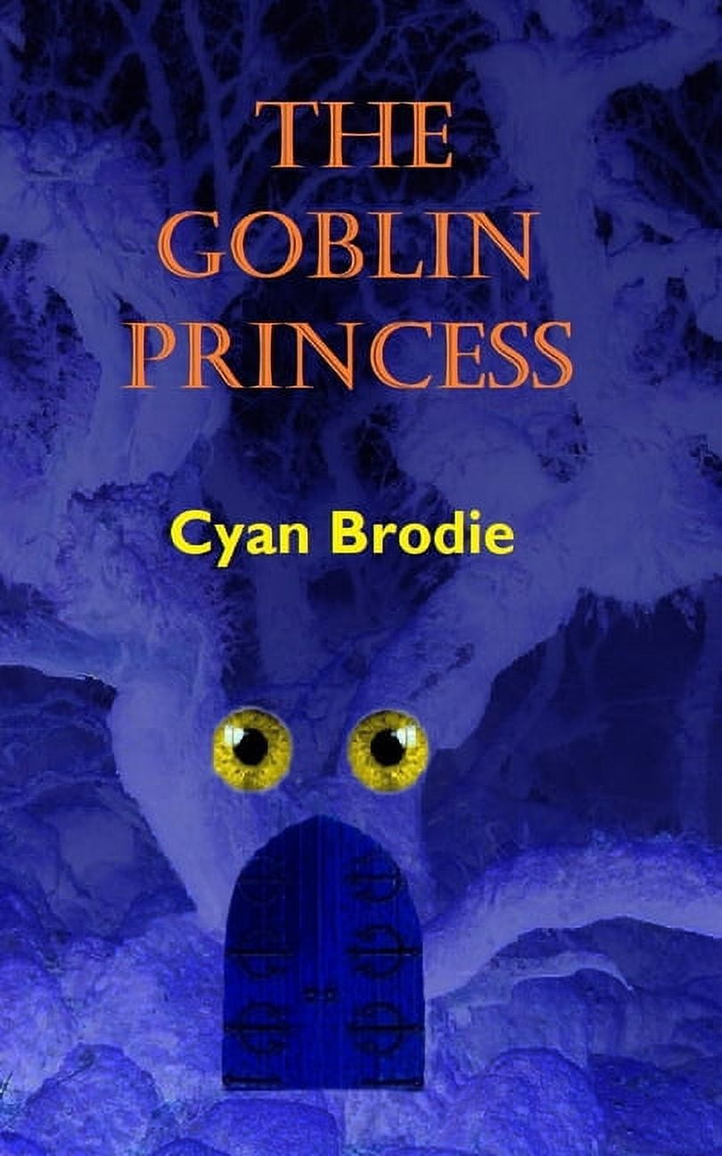 The Goblin Princess (Paperback) - Walmart.com