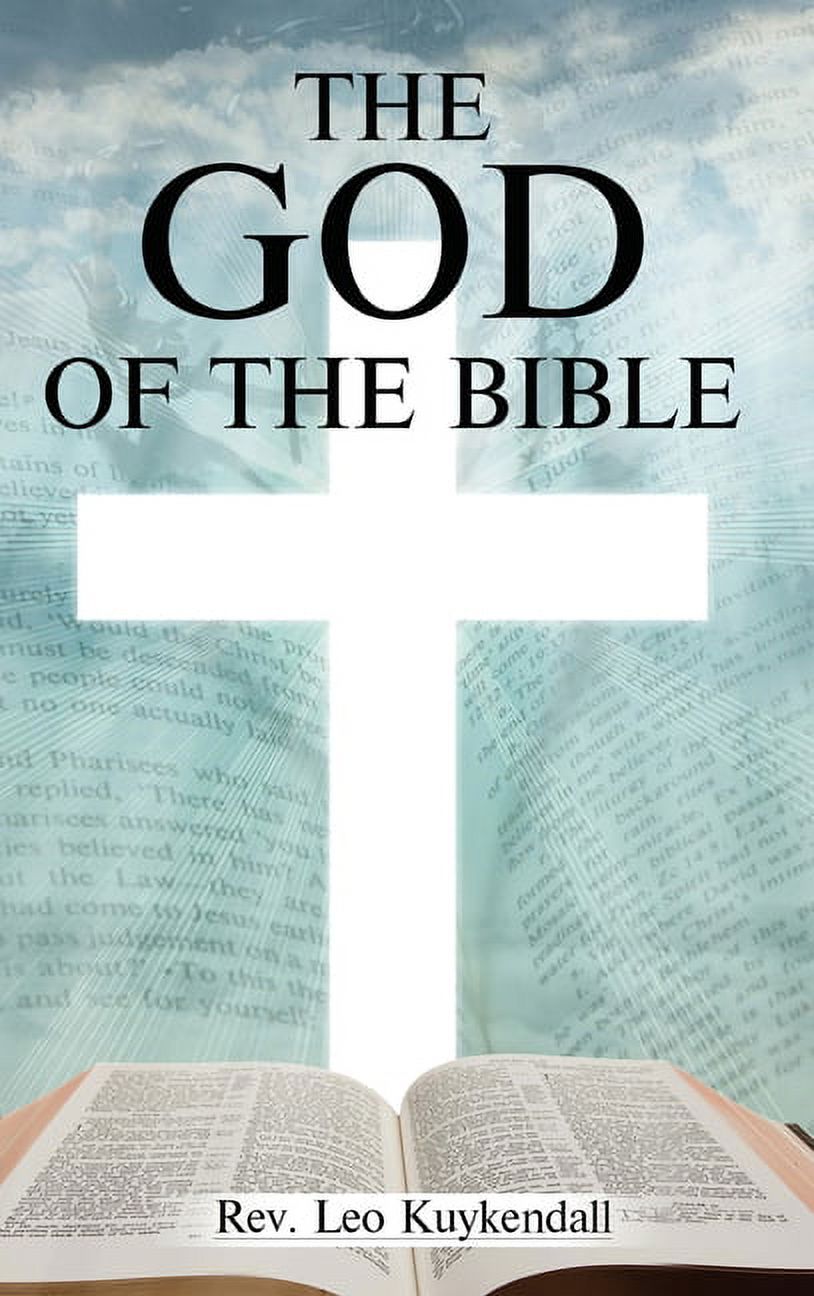 The God of the Bible Vol. I : In This Book You Will Find the Name of ...