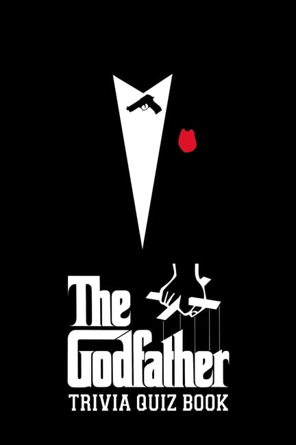 The Godfather : Trivia Quiz Book (Paperback) - Walmart.com