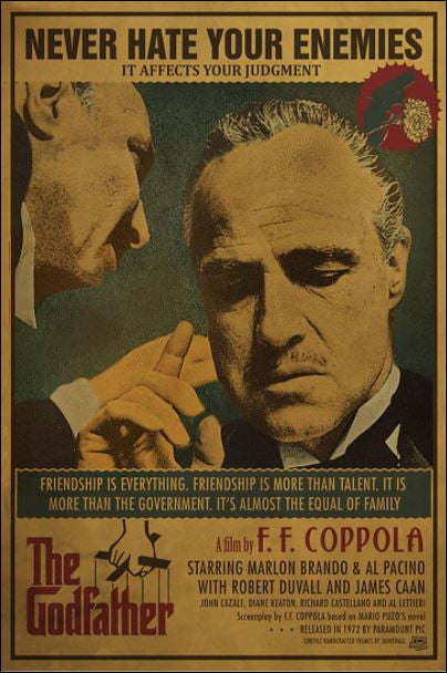The Godfather never hate your enemies poster 16 x 24 Inch Poster ...