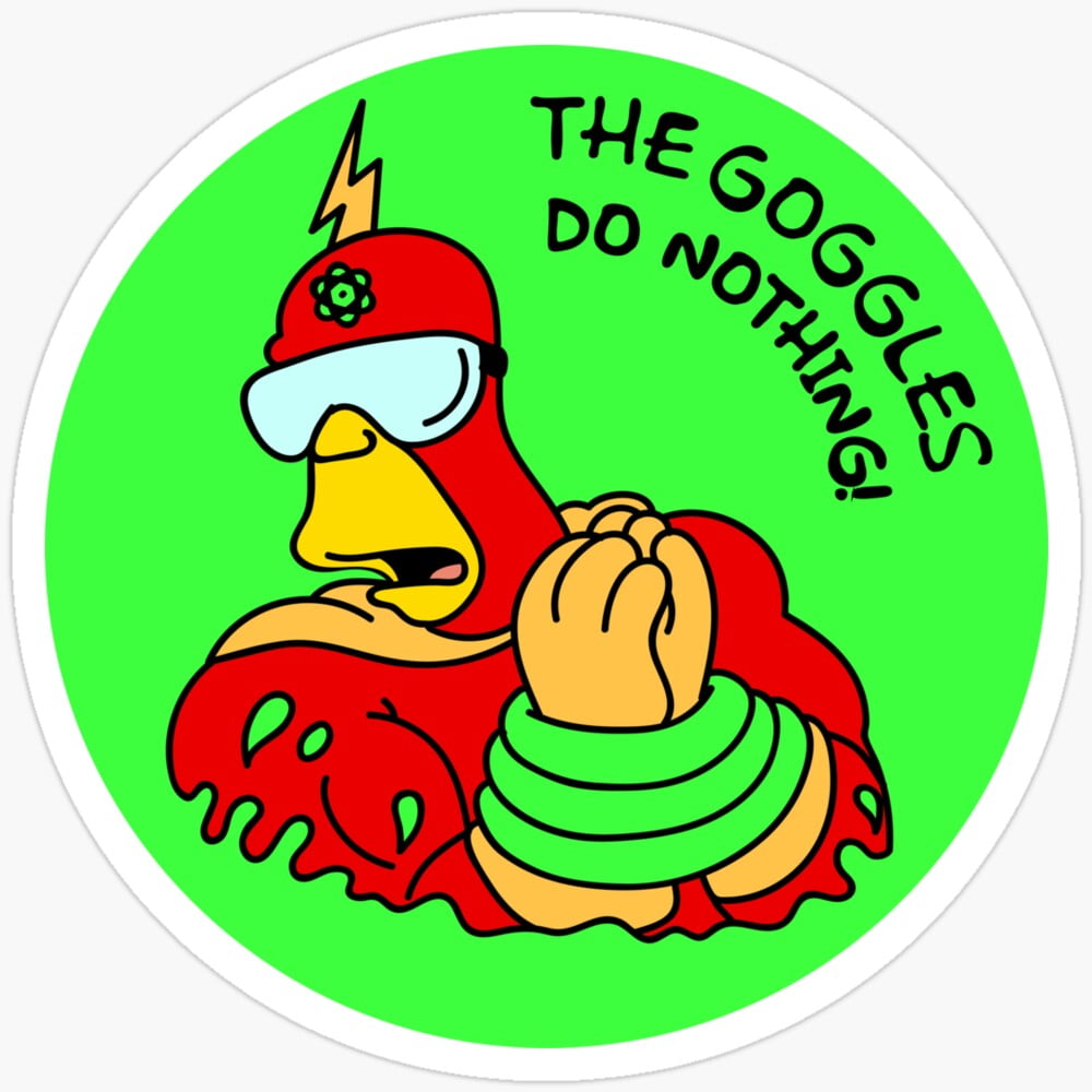 The Goggles Do Nothing! Sticker Phone Decal Water Bottle Stickers Car ...