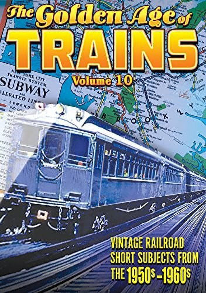 The Golden Age Of Trains Volume 10 (DVD), Alpha Video, Special ...