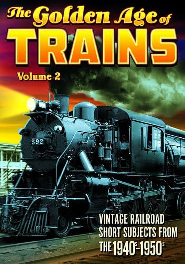 The Golden Age of Trains: Volume 2 (DVD), Alpha Video, Special ...