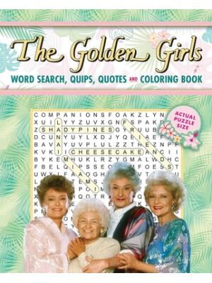 The Golden Girls Word Search, Quips, Quotes and Coloring Book - Walmart.com