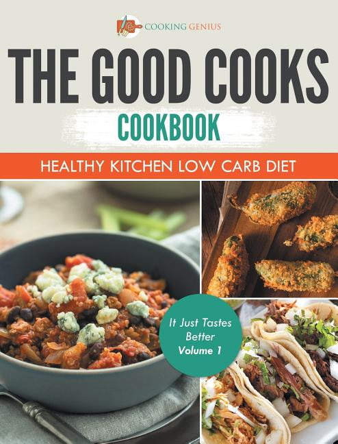 The Good Cooks Cookbook (Hardcover) - Walmart.com