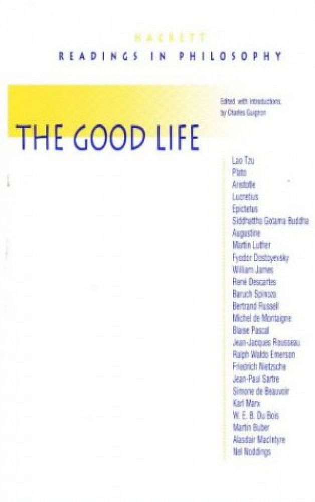 Pre-Owned The Good Life: Hackett Readings in Philosophy (Hackett ...