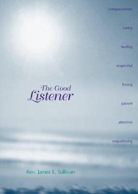 Pre-Owned The Good Listener (Paperback) 0877939438 9780877939436 ...