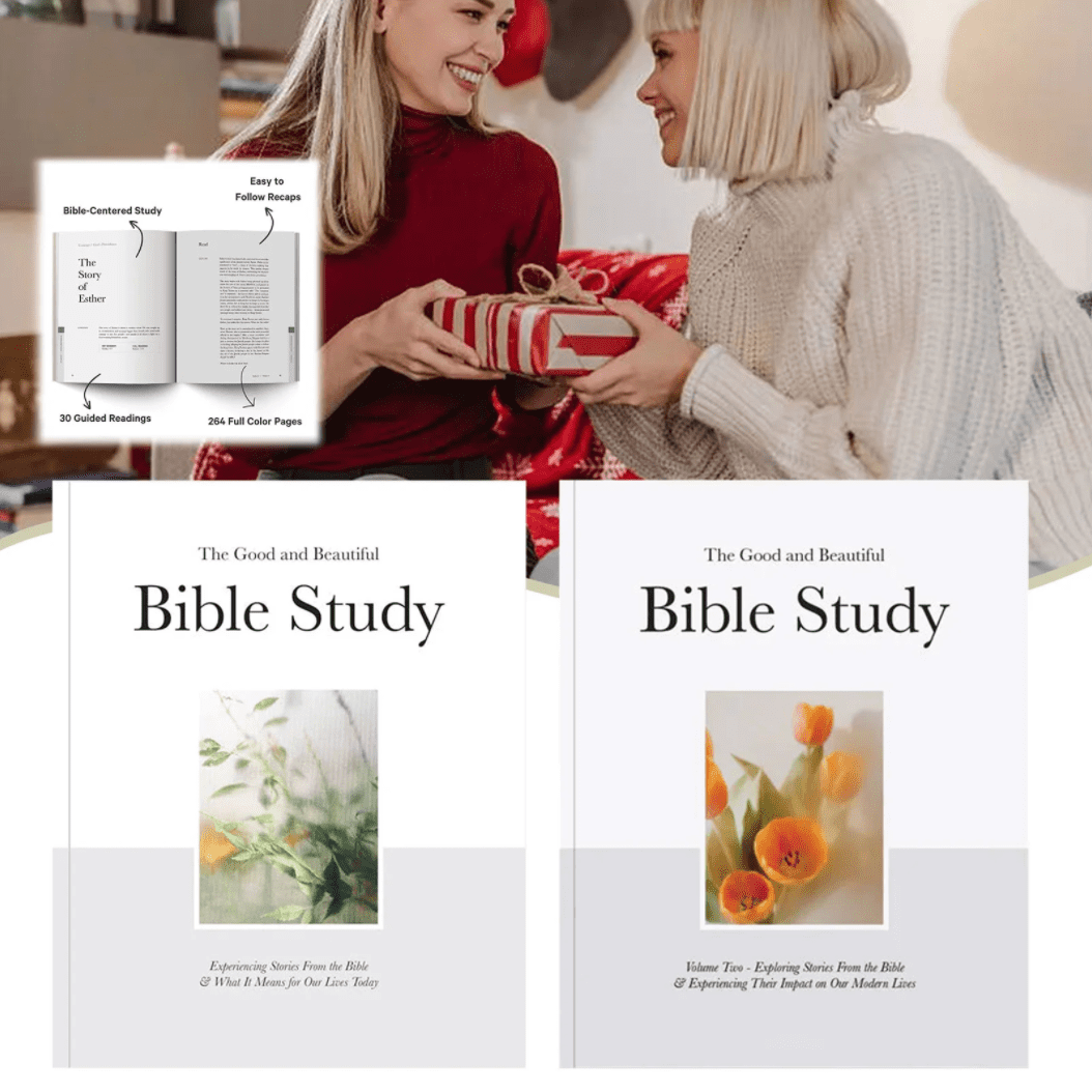 The Good and Beautiful Bible Study Volume 1&2: Bridging the Gap Between ...