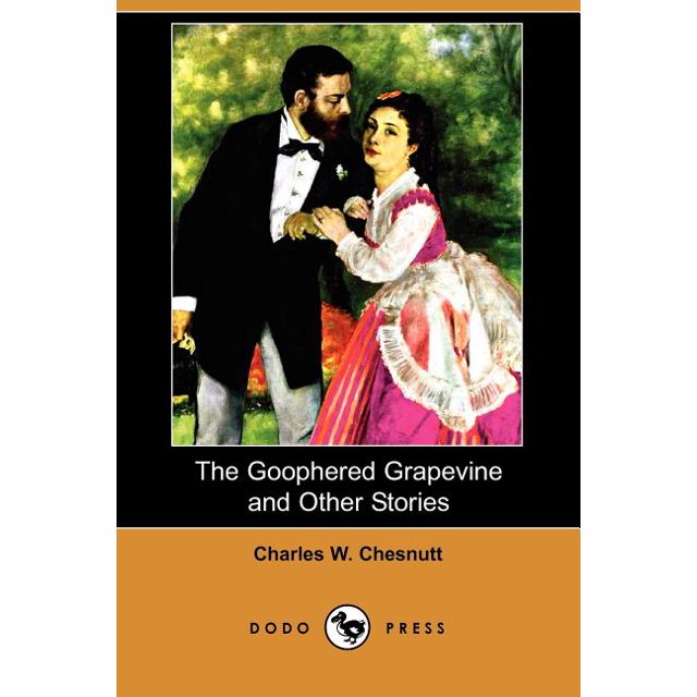 The Goophered Grapevine and Other Stories (Dodo Press) (Paperback ...