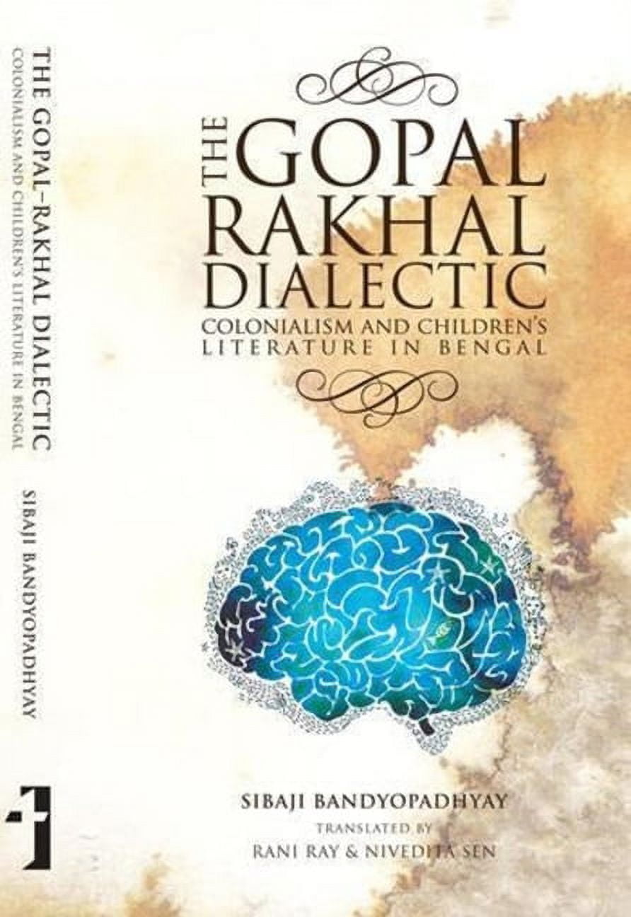 The Gopal-Rakhal Dialectic (Hardcover) - Walmart.com