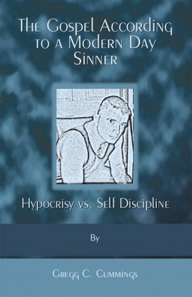 Gospel According to a Modern Day Sinner - Walmart.com