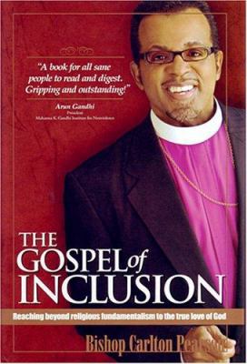 Pre-Owned The Gospel of Inclusion: Reaching Beyond Religious ...
