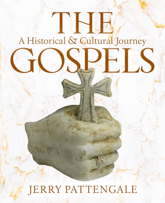 The Gospels: A Historical and Cultural Journey, (Hardcover) - Walmart.com