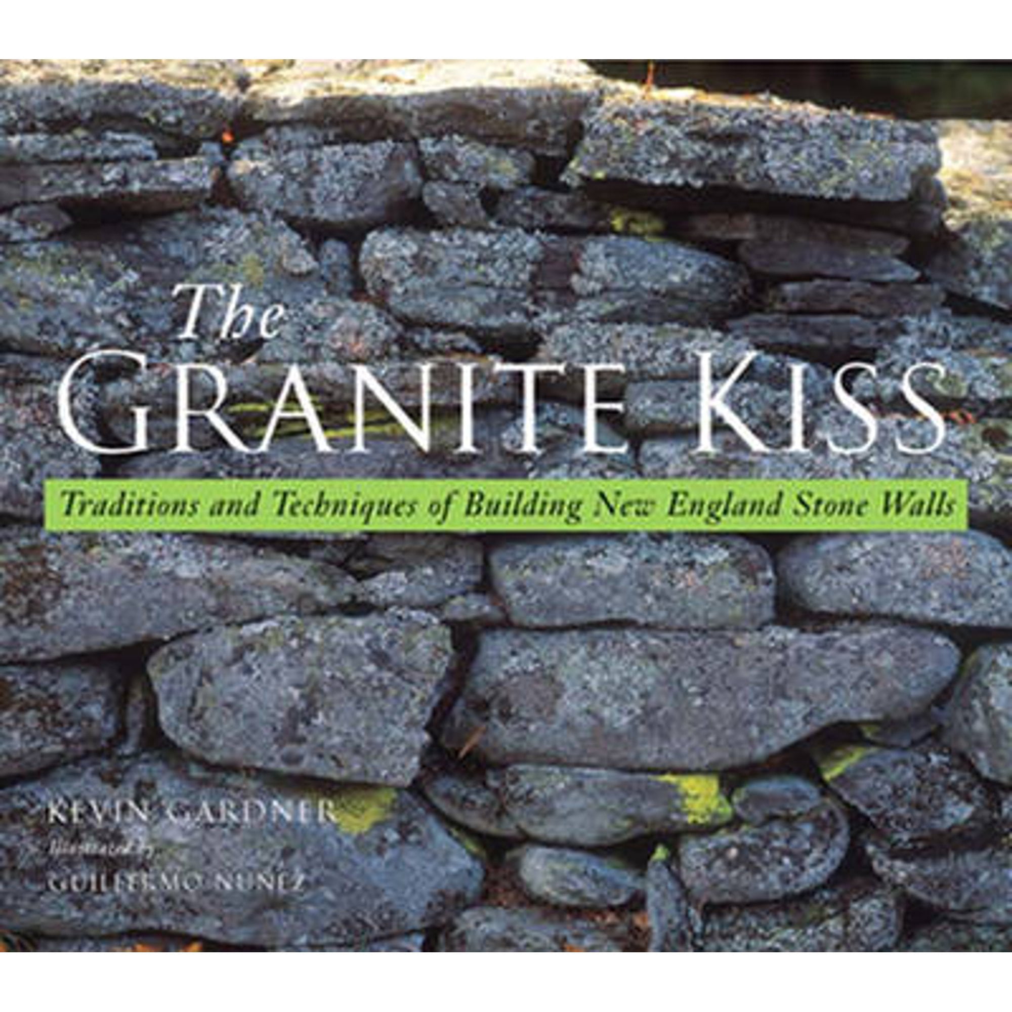 Pre-Owned The Granite Kiss: Traditions and Techniques of Building New ...