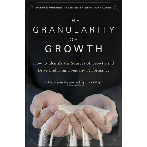 The Granularity of Growth: How to Identify the Sources of Growth and ...