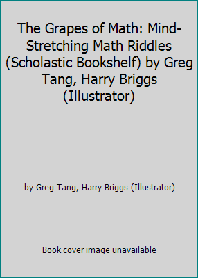 Pre-Owned The Grapes of Math: Mind-Stretching Math Riddles (Scholastic ...