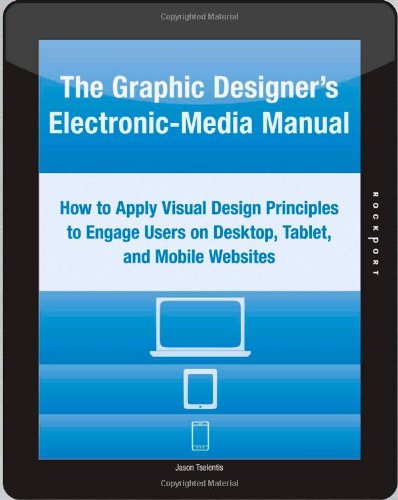 Pre-Owned The Graphic Designer's Electronic-Media Manual: How to Apply ...