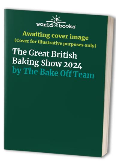 Pre-Owned The Great British Baking Show 2024: Comfort Bakes: The ...