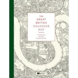 The Great British Coloring Map : A coloring journey around Britain ...