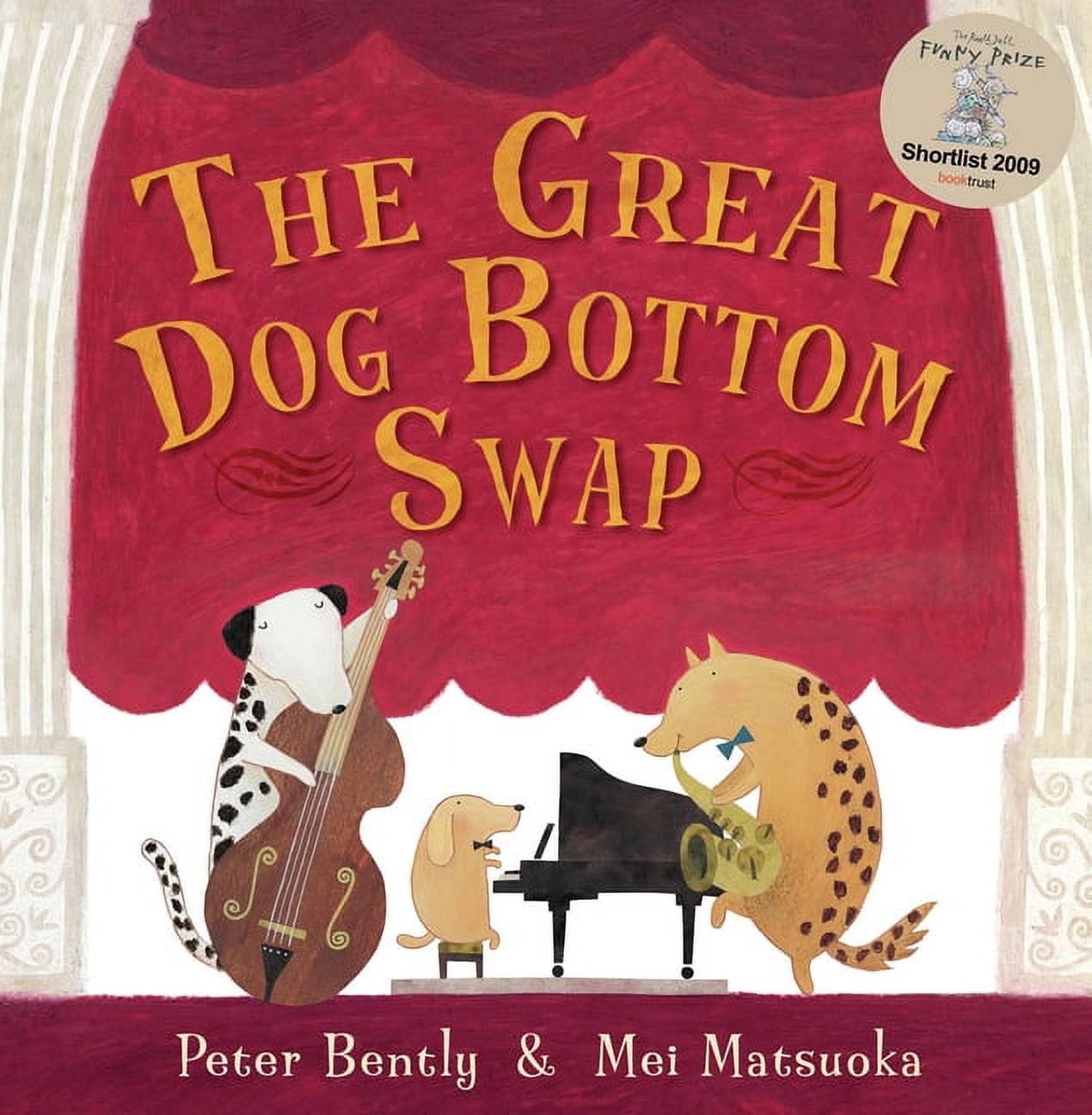 The Great Dog Bottom Swap (Paperback) - Walmart.com